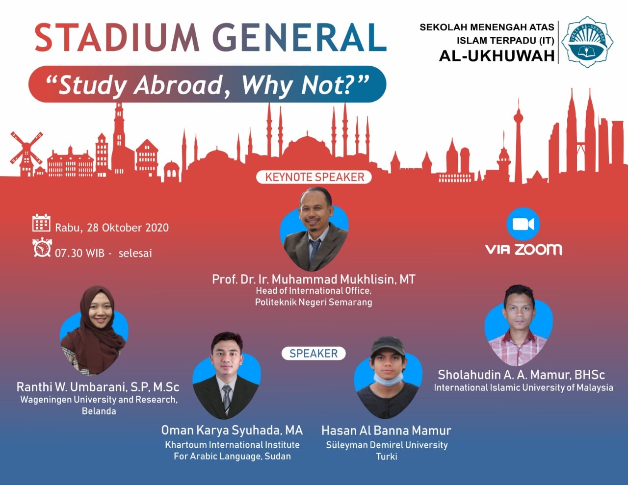 Stadium General - "Study Abroad, Why Not?" - ypi al-ukhuwah